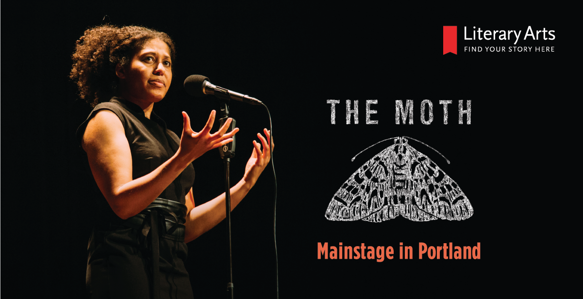 Literary Arts Presents - The Moth in Portland | TicketsWest