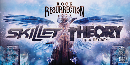 Skillet & Theory of a Deadman: Rock Resurrection Tour | TicketsWest
