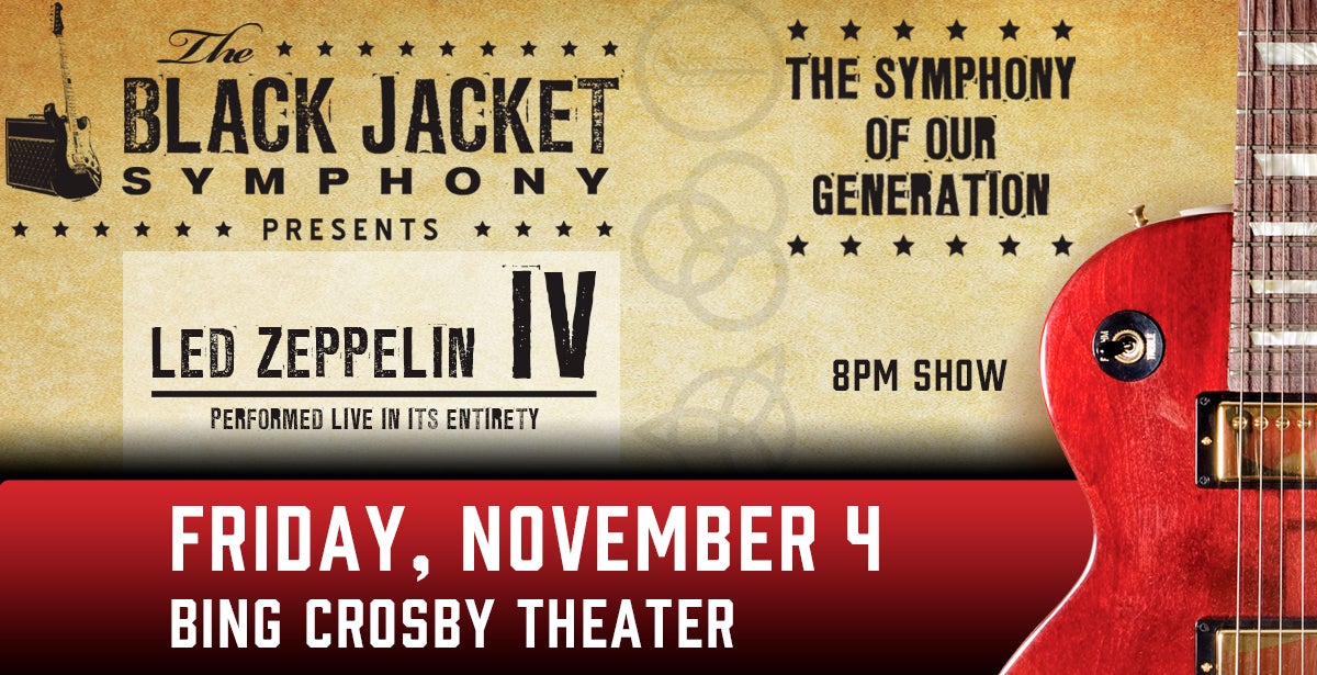 The Black Jacket Symphony Presents: Led Zeppelin IV | TicketsWest