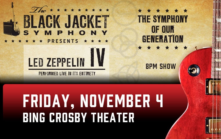 The Black Jacket Symphony Presents: Led Zeppelin IV | TicketsWest