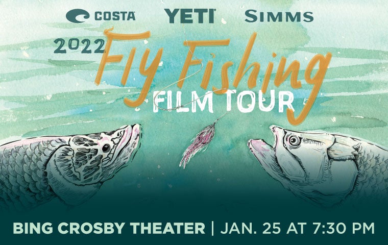 2022 Fly Fishing Film Tour | TicketsWest