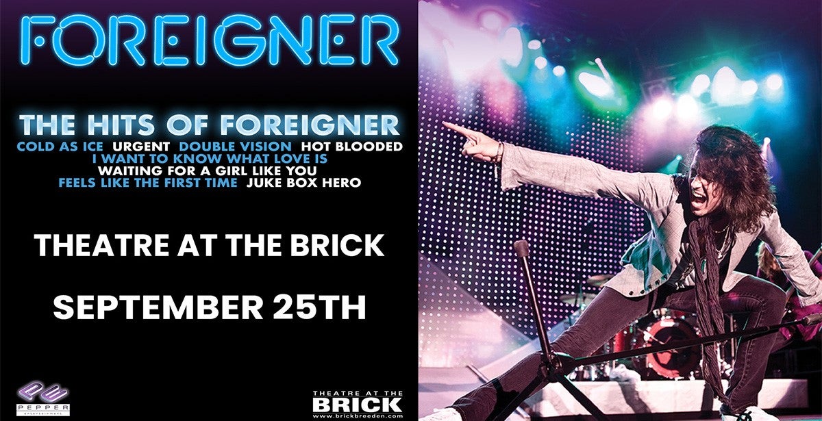 Foreigner: The Greatest Hits | TicketsWest
